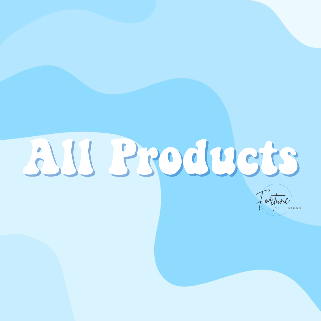 All Products – Fortune Ink Designs